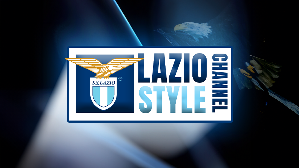 Lazio Style Channel | S.S. Lazio