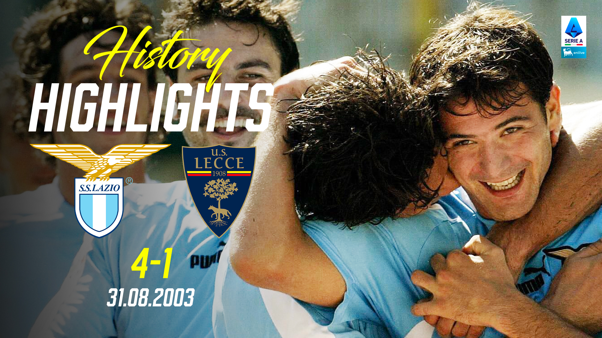 History Highlights | Lazio-Lecce 4-1 | Video